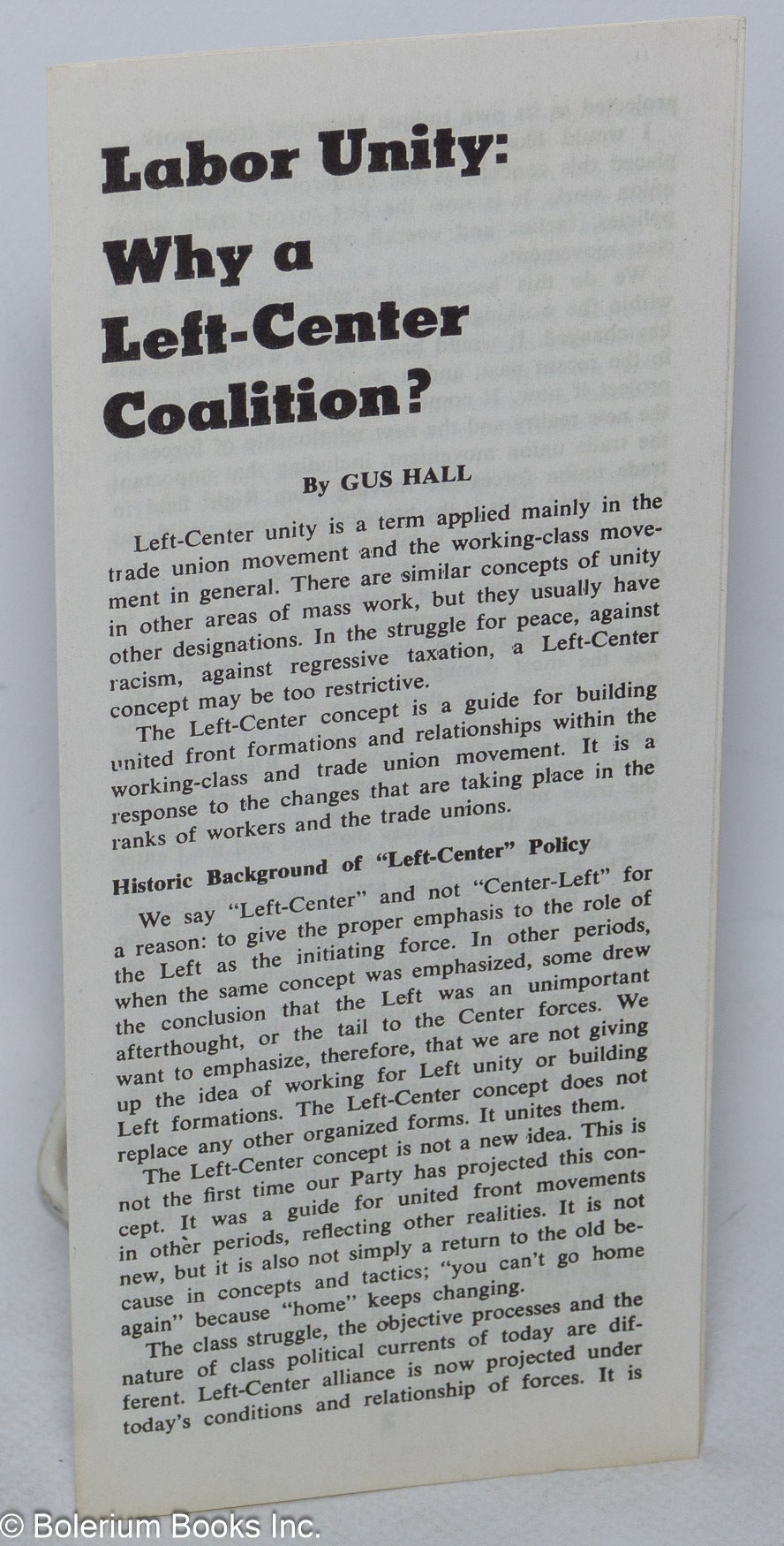 Labor unity: why a left-center coalition | Gus Hall