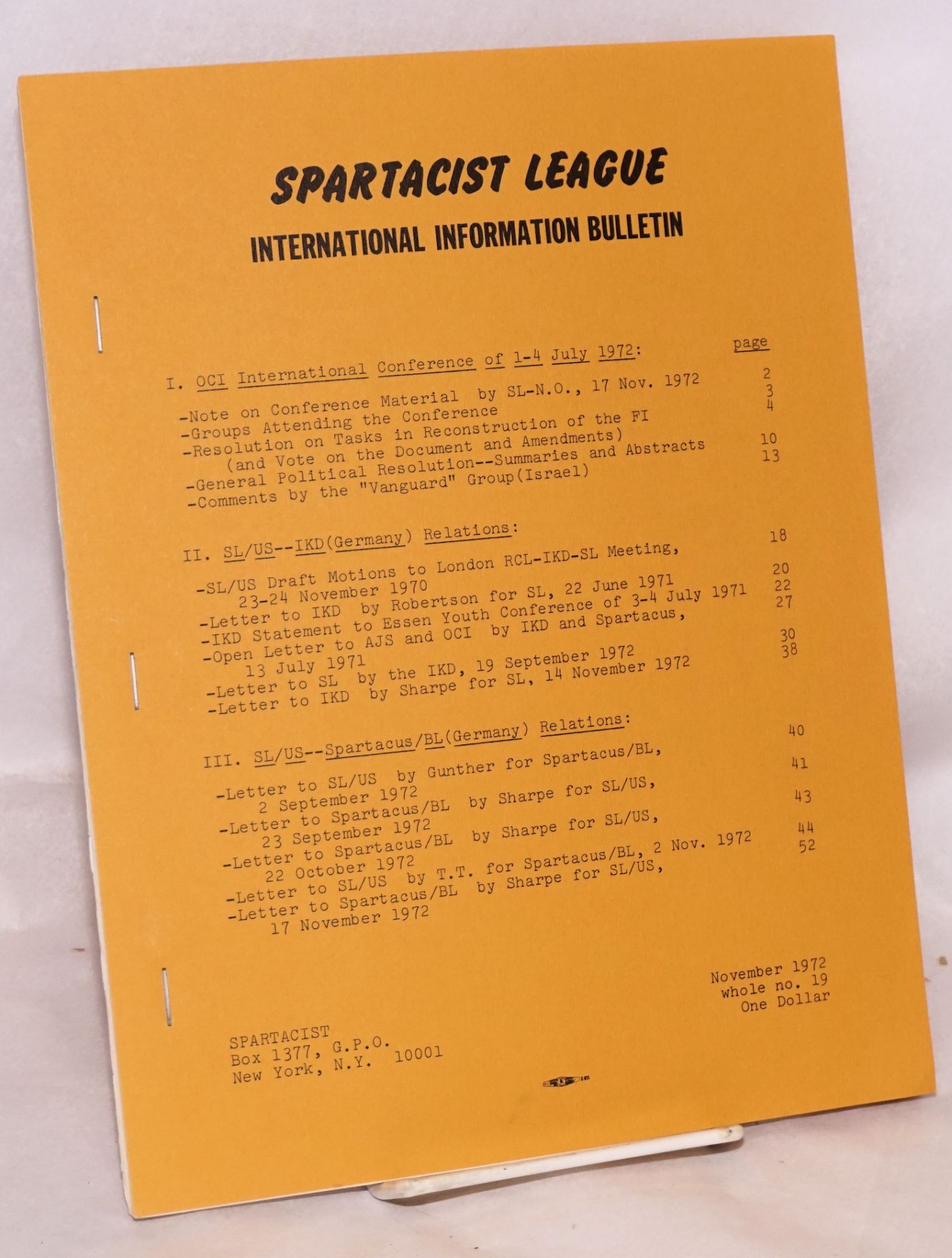 Spartacist League International Information Bulletin. No. 19