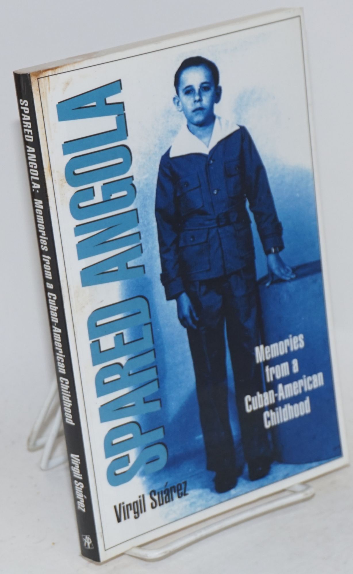 Spared Angola; Memories From A Cuban-American Childhood | Virgil Suarez
