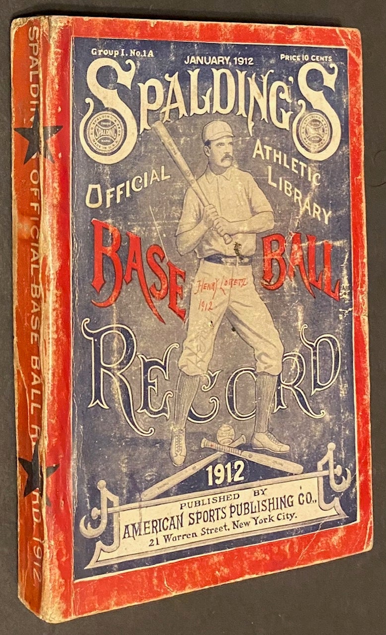 Spalding's Official Athletic Library. Base Ball Record 1912
