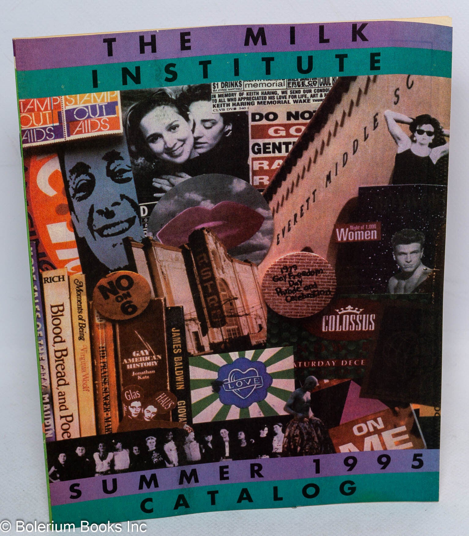 The Milk Institute Catalog, Summer 1995 | Harvey Milk