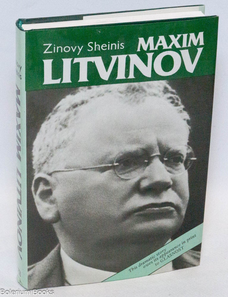 Maxim Litvinov | Zinovy Sheinis, Vic Schneierson