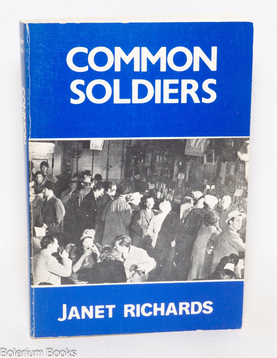 Common Soldiers: a self-portrait and other portraits | Janet Richards ...