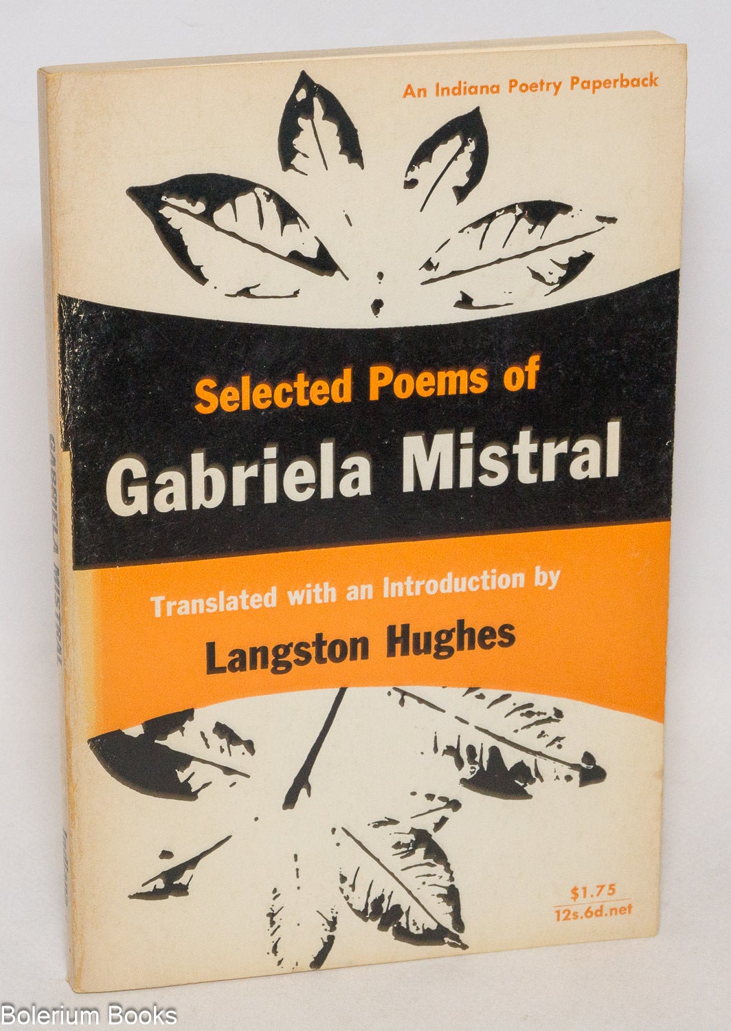 Selected Poems of Gabriela Mistral | Gabriela Mistral, Langston Hughes ...