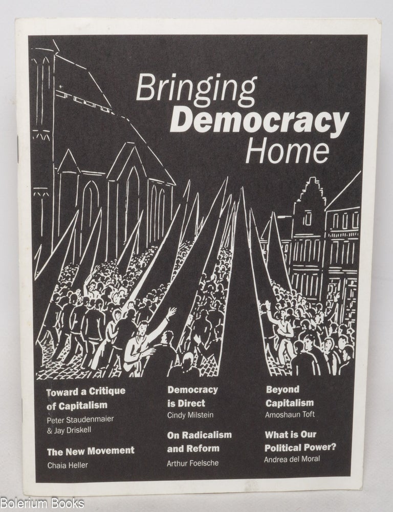 Bringing Democracy Home | Cindy Milstein, Jay Driskell, Peter ...