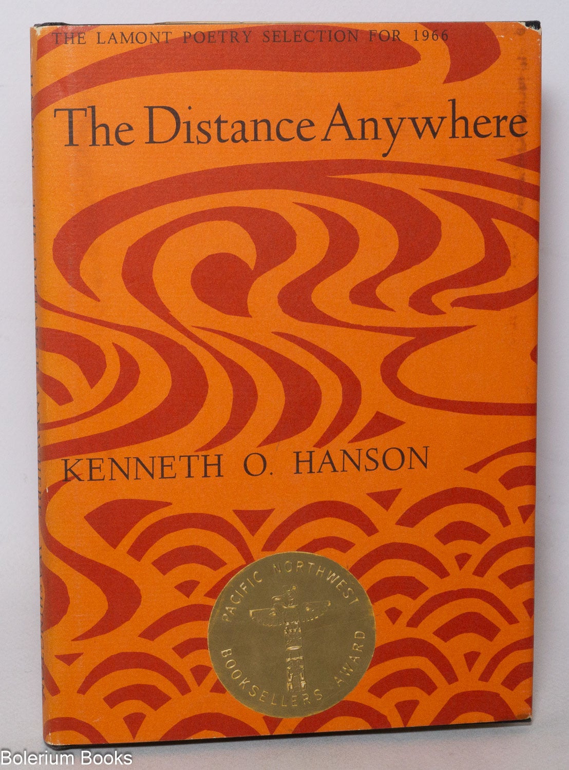 The Distance Anywhere: the Lamont Poetry Selection for 1966 | Kenneth O ...