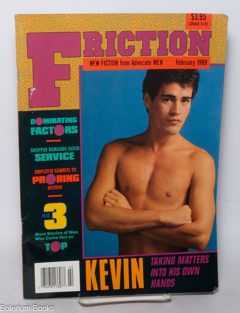 Friction: new fiction from Advocate Men: February 1989 | Gerry Kroll ...